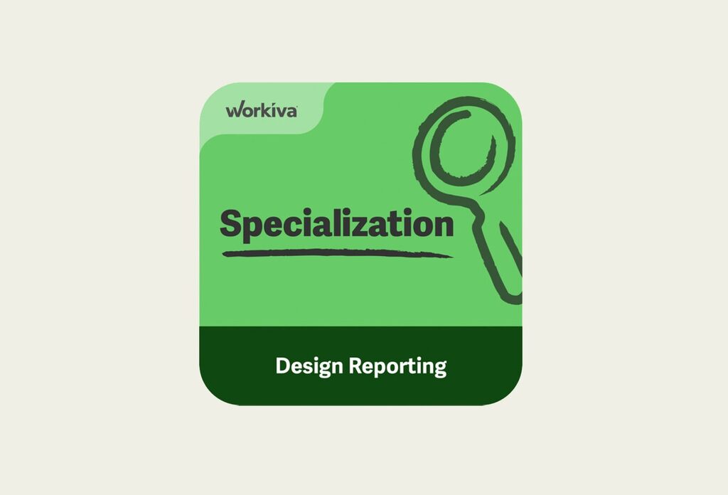Considering Report Design in Workiva? | Ideas On Purpose